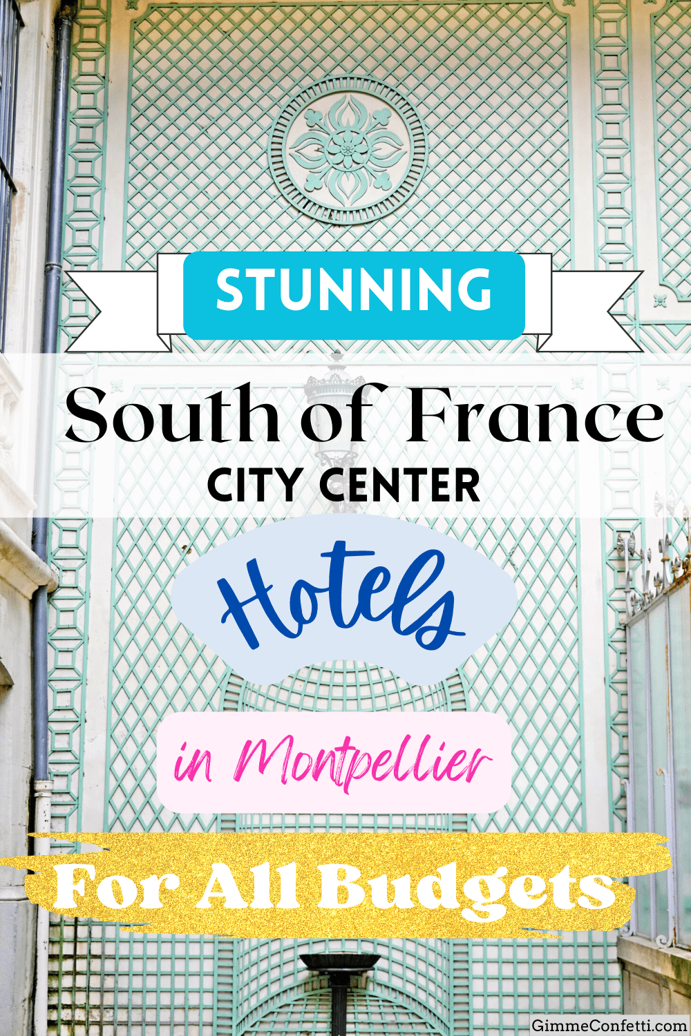 Best City Center Hotels in Montpellier for Every Budget (South of France)